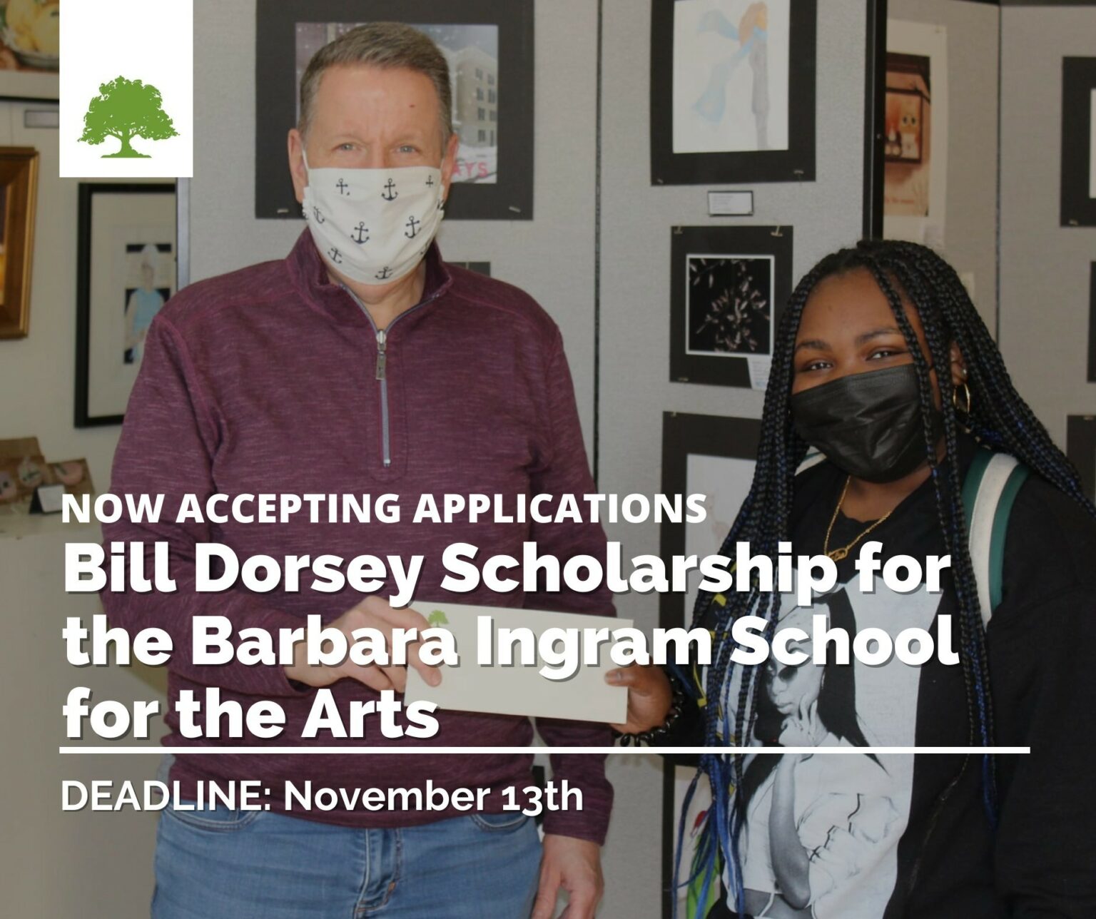 Bill Dorsey Scholarship for the Barbara Ingram School for the Arts ... Bill Dorsey Scholarship for the Barbara Ingram School for the Arts ...
